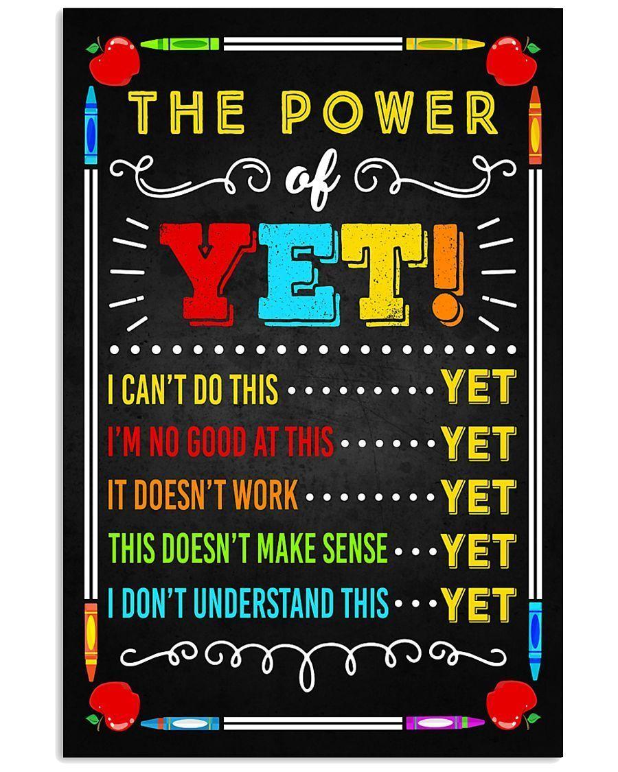 Teacher The Power Of Yet Vertical Poster Canvas – Wall Decor Visual Art ... Teacher The Power Of Yet Vertical Poster Canvas – Wall Decor Visual Art ...